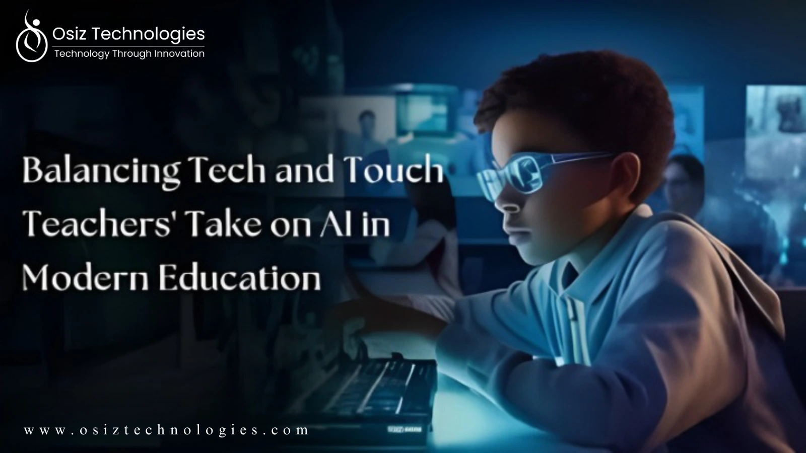 Modernizing AI Teaching and Learning | Osiz